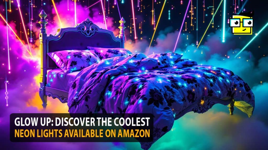 Glow Up: Discover the Coolest Neon Lights Available on Amazon | Stay Weird